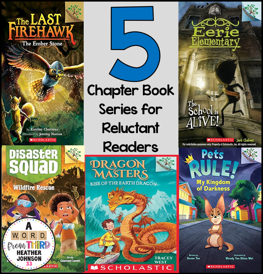 10 Must-Have Chapter Book Series for Reluctant Readers